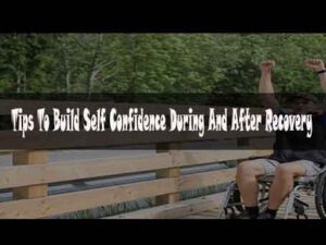 8 Tips To Build Self Confidence During And After Recovery - idealmedhealth