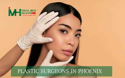 List of Plastic surgeons in Phoenix - idealmedhealth