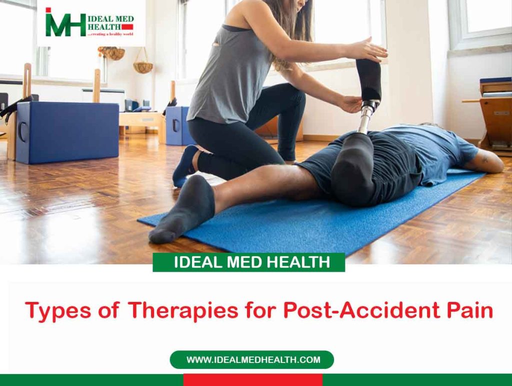 Types of Therapies for Post-Accident Pain - idealmedhealth Hospital